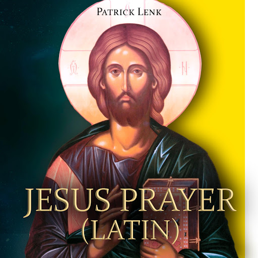 Jesus Prayer (Latin) - YouTube Music